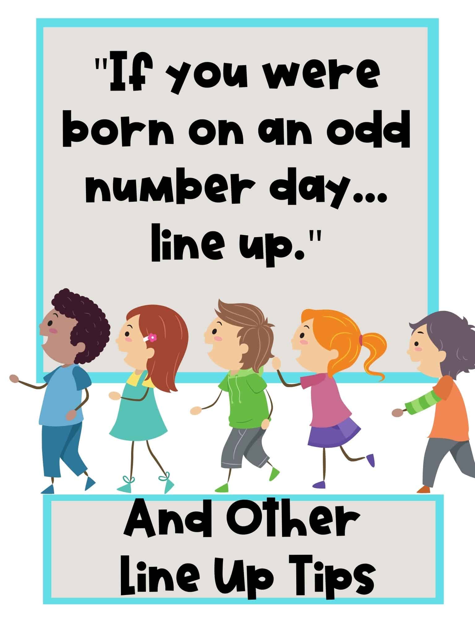 Line Students Up Quickly & Quietly - And Make It Fun | Making The ...
